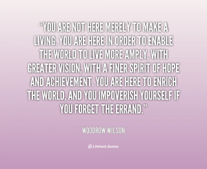 Woodrow Wilson Quotes. QuotesGram