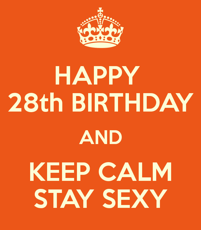 28th Birthday Quotes QuotesGram