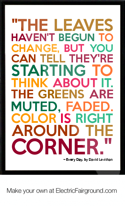 Everyday David Levithan Quotes. QuotesGram