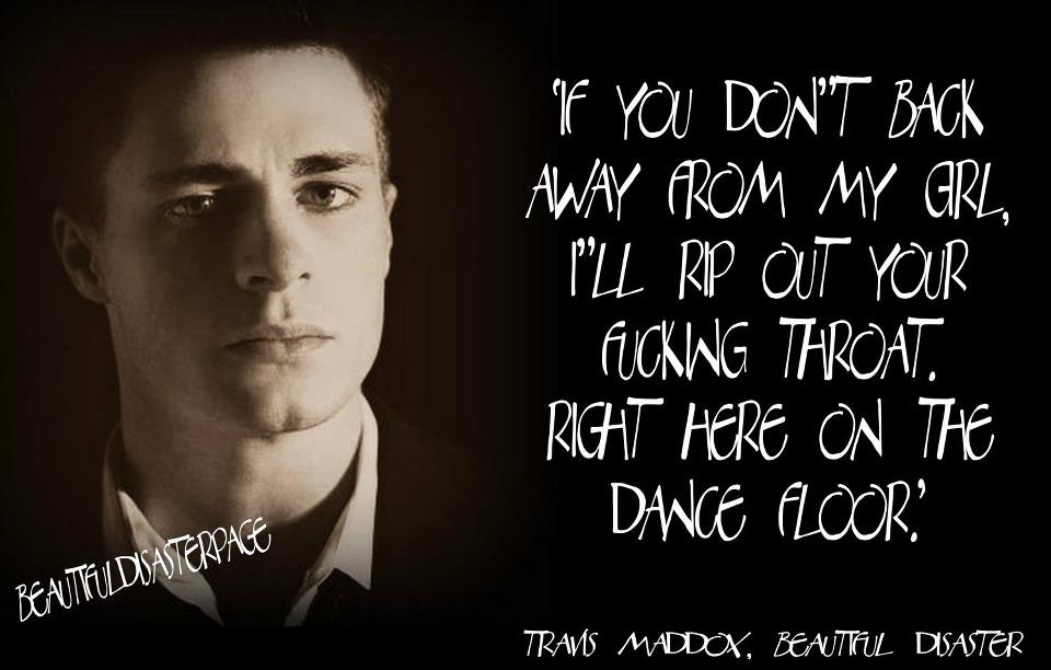 Quotes From Beautiful Disaster. QuotesGram