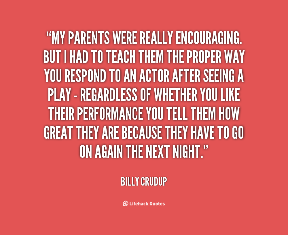 Parent Encouraging Quotes. QuotesGram