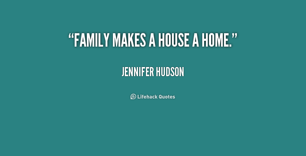 What Makes A Home Quotes QuotesGram