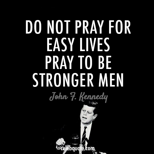 Positive Quotes By Jfk. QuotesGram