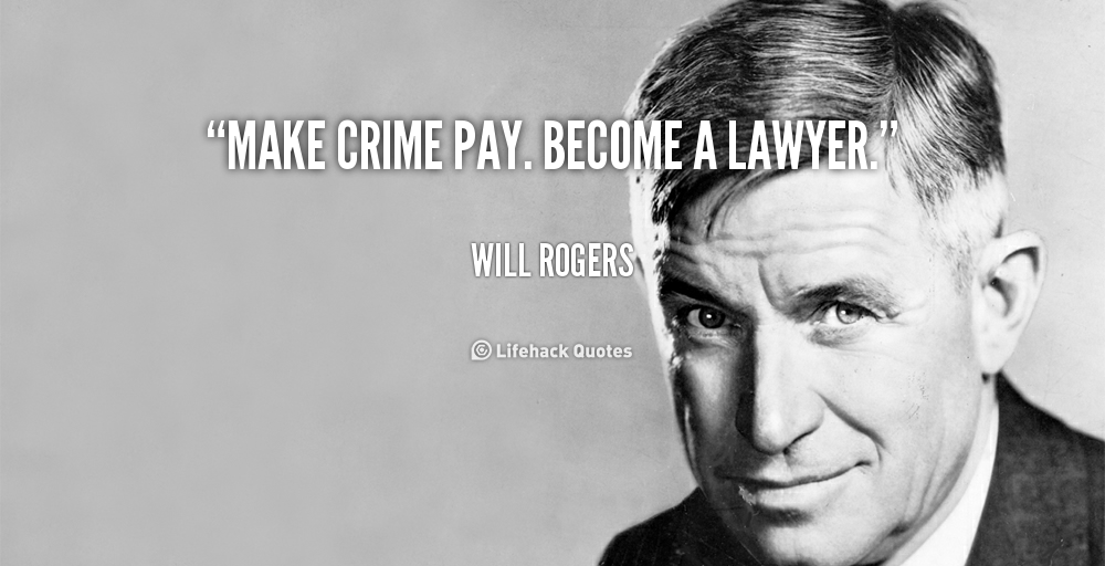Quotes By Famous Lawyers QuotesGram