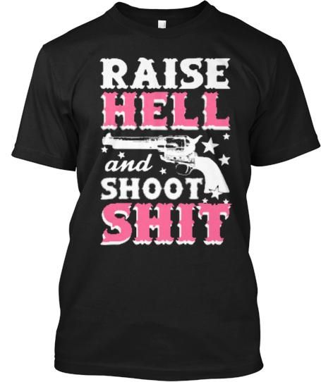 Raise Hell Country Quotes. QuotesGram