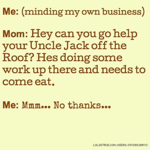 Minding My Business Funny Quotes Quotesgram