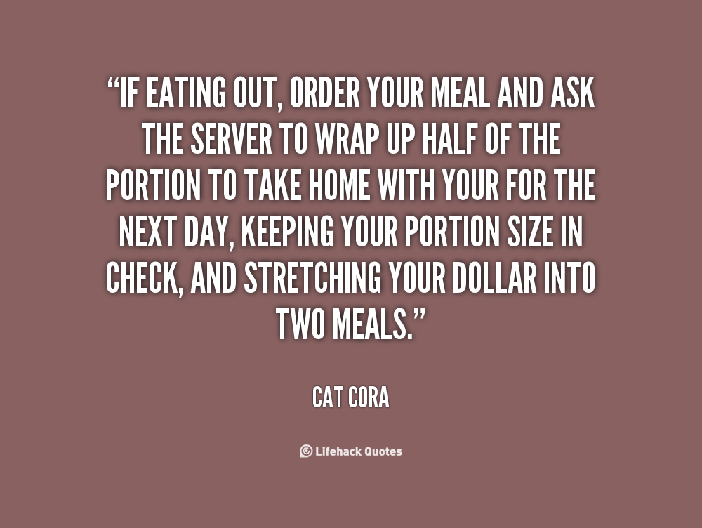Quotes About Eating Out QuotesGram
