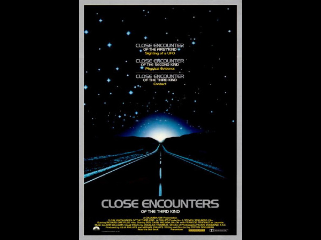Close Encounters of the Third Kind Quotes. QuotesGram