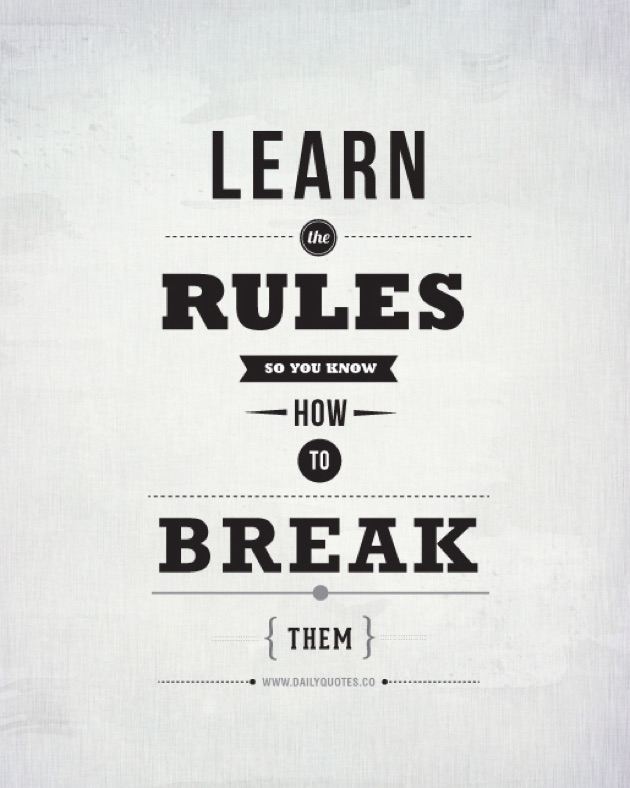 21 Follow The Rules Quotes BanaReagen