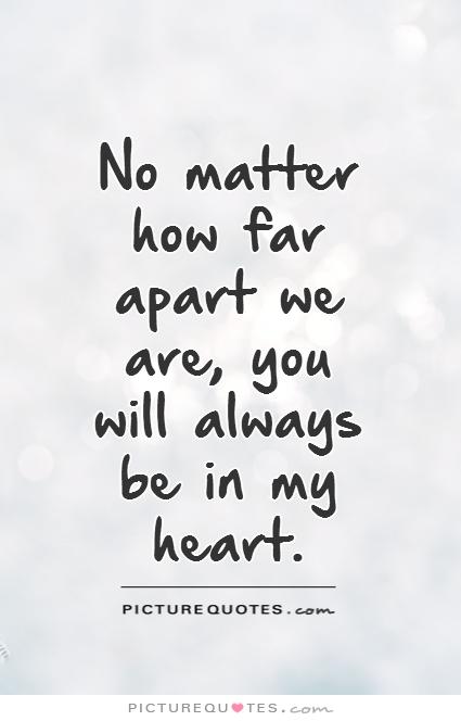 Always In My Heart Quotes. QuotesGram