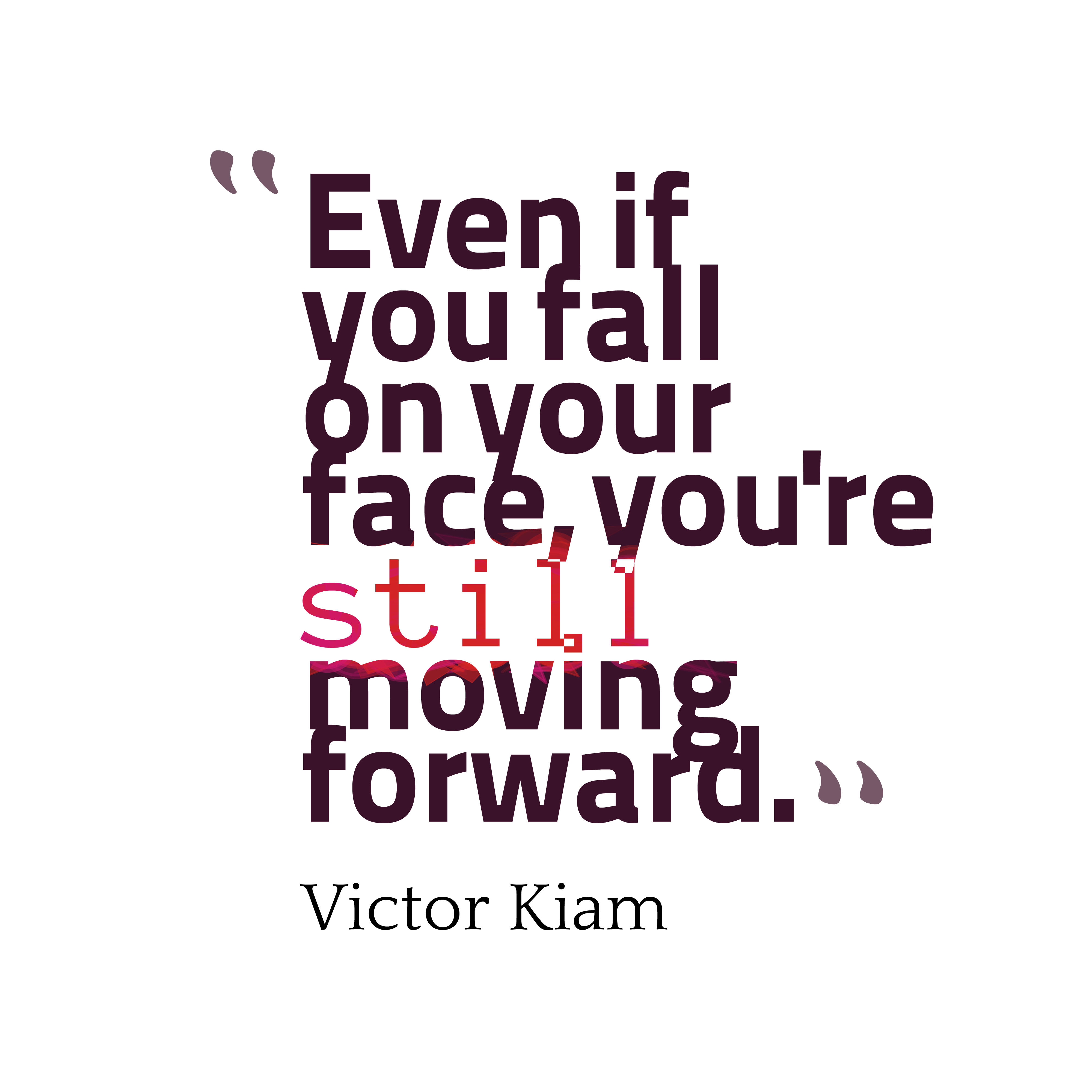 Fall Down Get Up Move On Quotes. QuotesGram