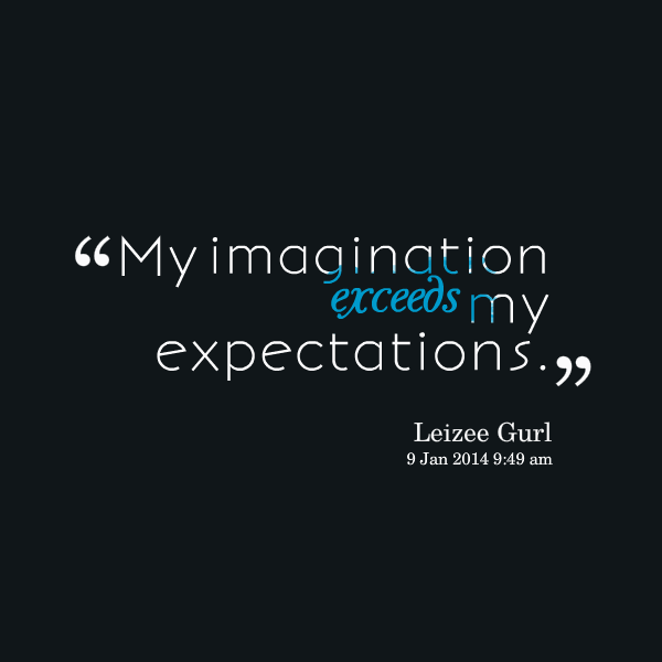 Exceed Expectations Quotes. QuotesGram Exceed Expectations Quotes. QuotesGram