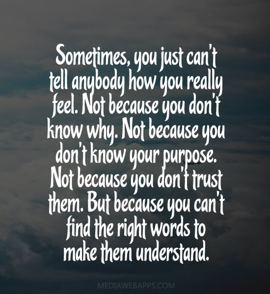 Not Understanding Feelings Quotes