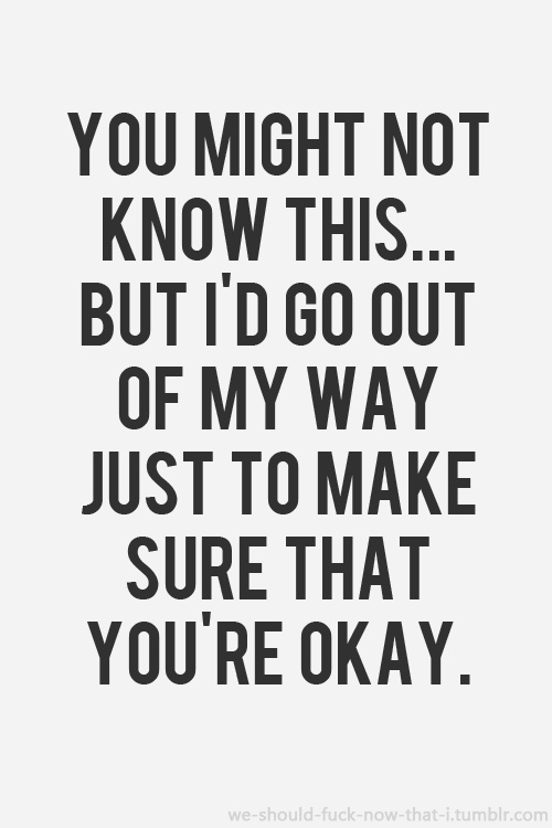 Youre Going To Be Okay Quotes. QuotesGram Youre Going To Be Okay Quotes. QuotesGram