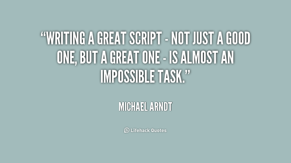 Script Writing Quotes QuotesGram