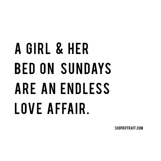 Quotes About Lazy Sundays Quotesgram