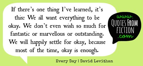 Every Day David Levithan Quotes. QuotesGram