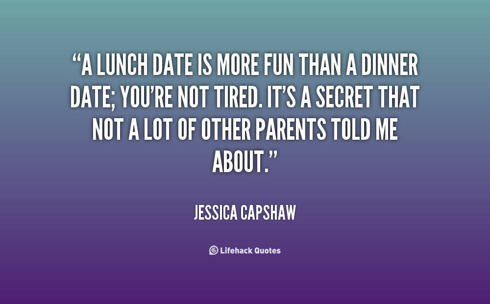 Dinner Date Quotes QuotesGram Dinner Date Quotes QuotesGram