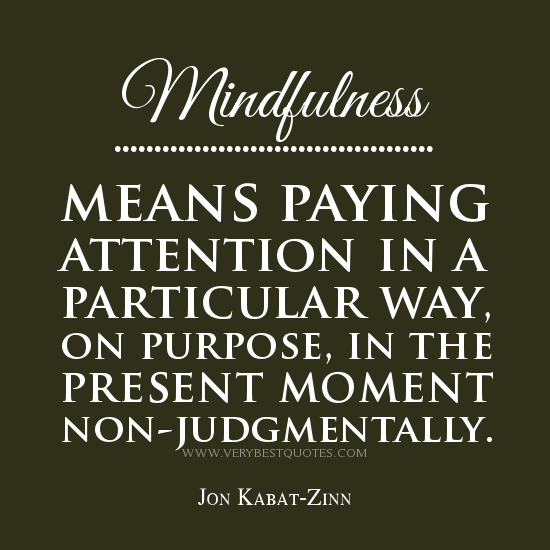 Jon Kabat Zinn Mindfulness Quotes. QuotesGram