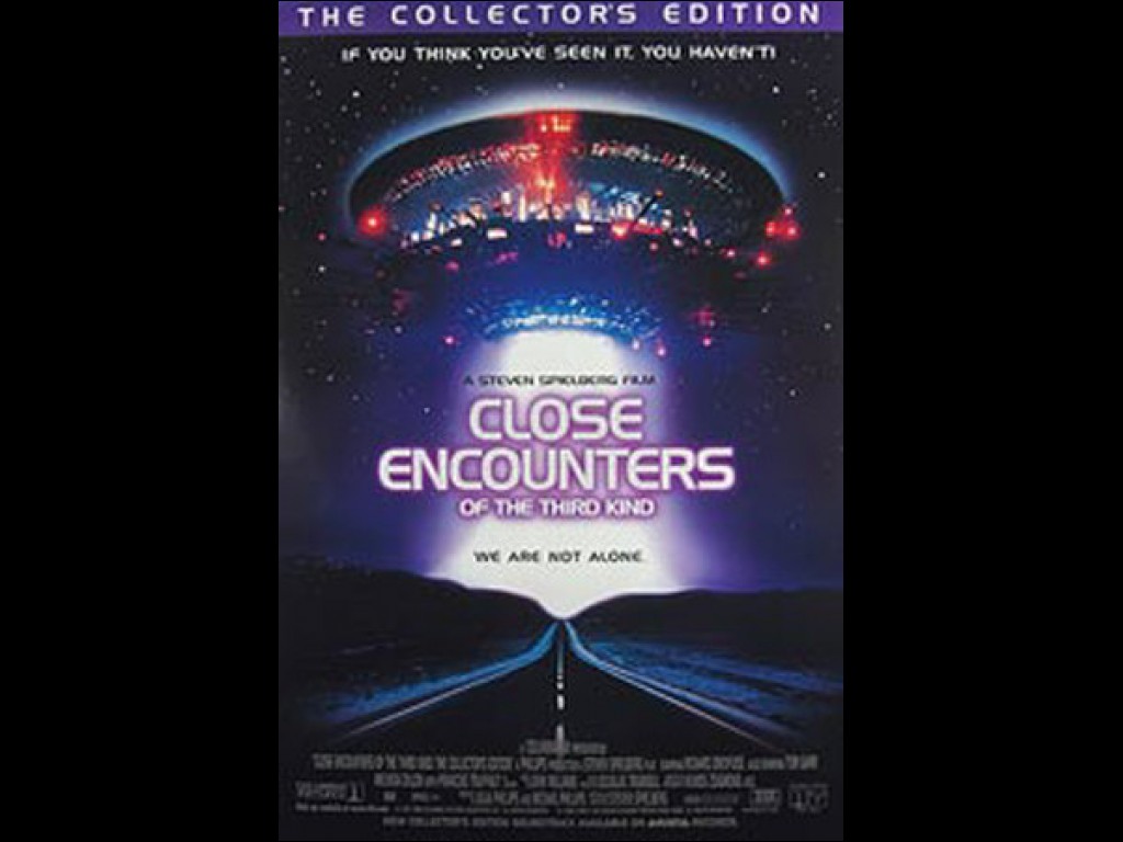 Close Encounters of the Third Kind Quotes. QuotesGram