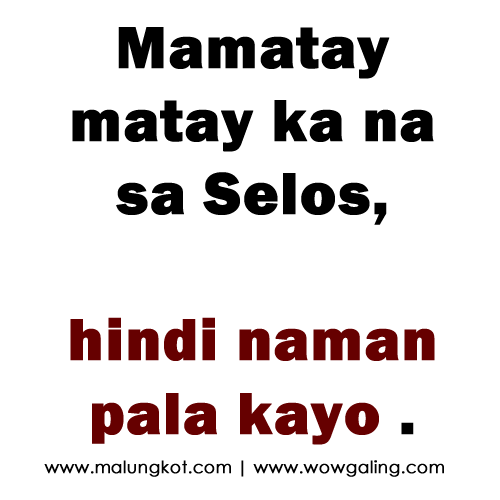 Quotes About Selos Tagalog