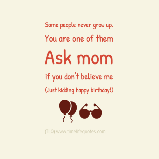 Funny Birthday Quotes For Dad From Daughter QuotesGram Funny Birthday Quotes For Dad From Daughter QuotesGram