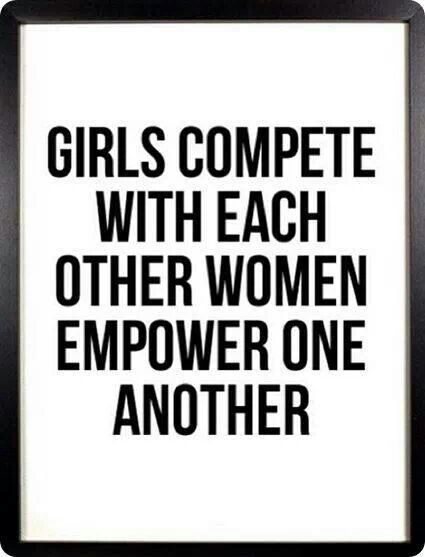 Women Empowering Each Other Quotes Quotesgram
