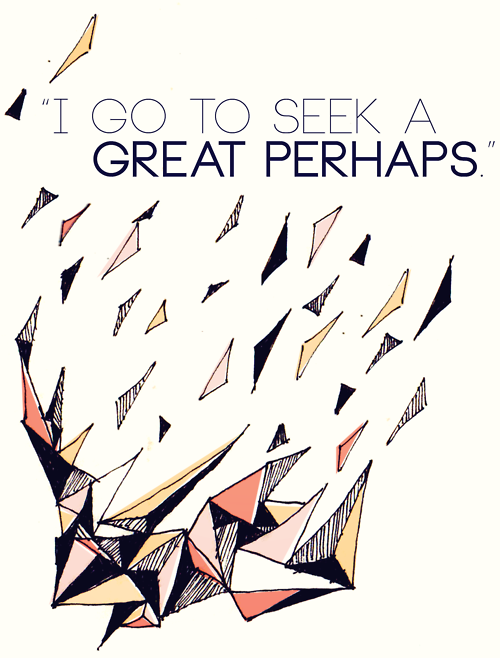 Pictures To Seek A Great Perhaps John Green Quotes. QuotesGram