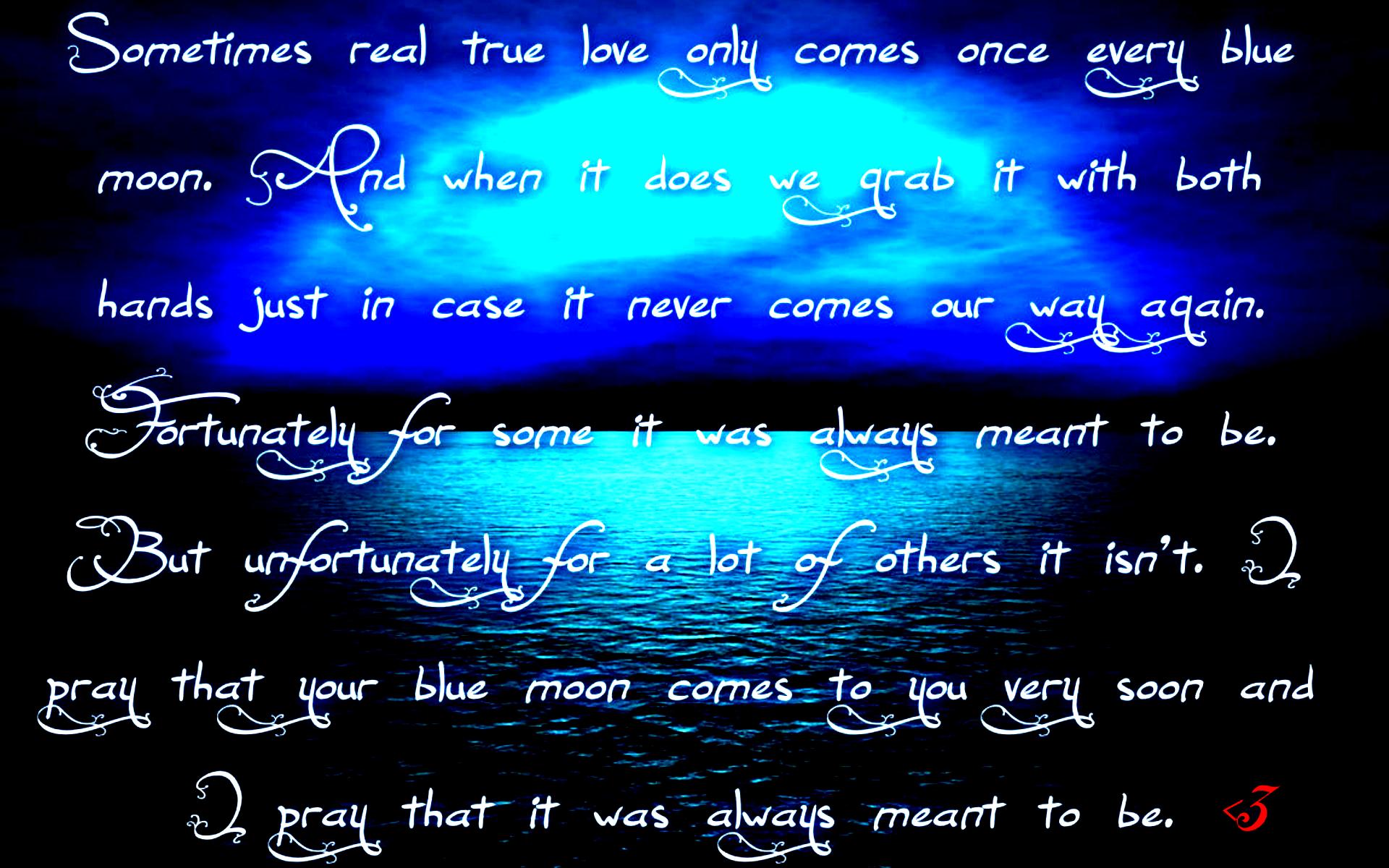 Blue Moon Quotes And Sayings. QuotesGram