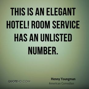 Room Service Quotes. QuotesGram