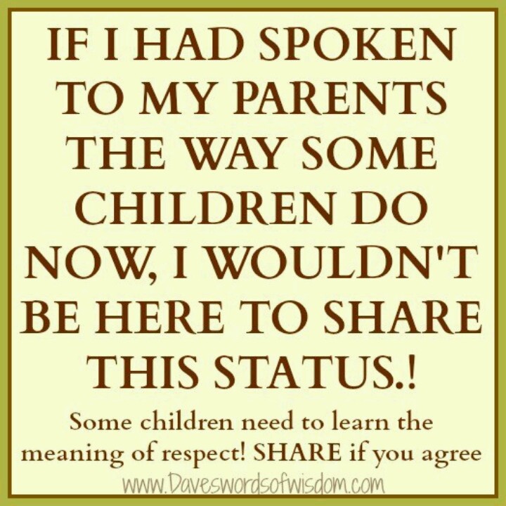Quotes About Respecting Parents. QuotesGram