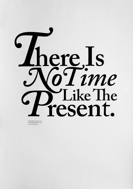 Present Time Quotes. QuotesGram