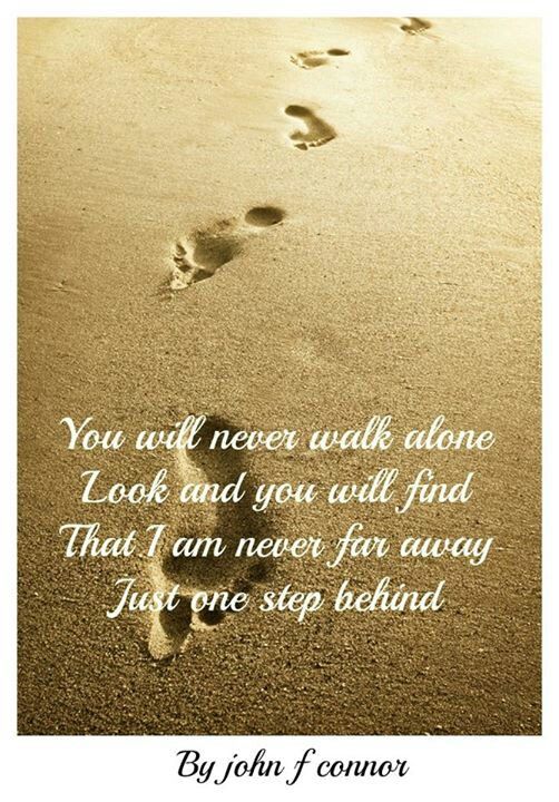 Never Walk Alone Quotes. QuotesGram