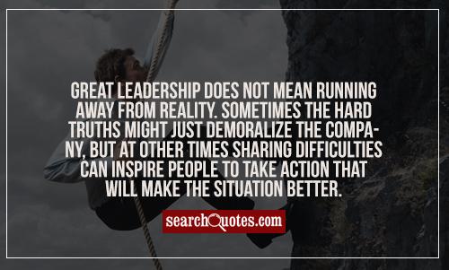 Leading In Difficult Times Quotes. QuotesGram Leading In Difficult Times Quotes. QuotesGram