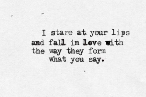 I Love Your Lips Quotes. QuotesGram