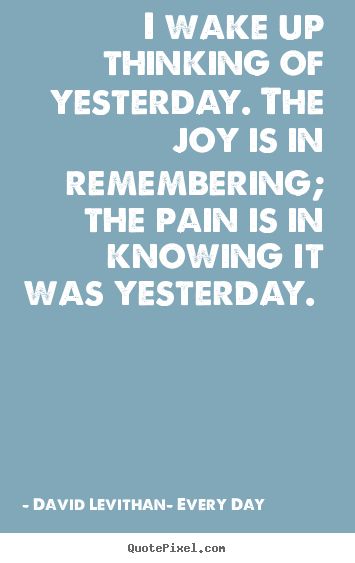 Everyday David Levithan Quotes. QuotesGram