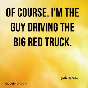 Inspirational Quotes For Truck Drivers. QuotesGram