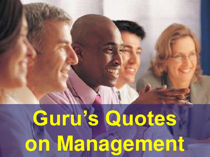 Motivational Quotes By Management Gurus. QuotesGram Motivational Quotes By Management Gurus. QuotesGram