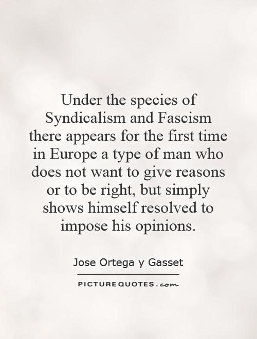 Jose Ortega y Gasset Quotes. QuotesGram