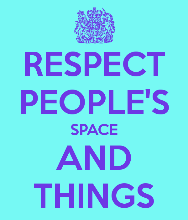 Respect Others Property