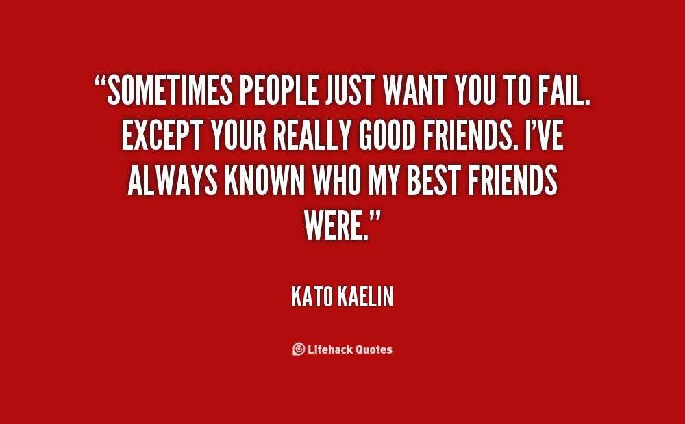 People Want To See You Fail Quotes. QuotesGram People Want To See You Fail Quotes. QuotesGram