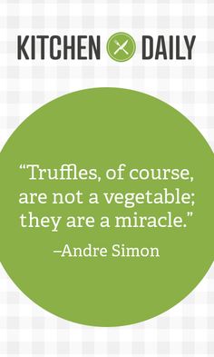 Truffles Quotes. QuotesGram