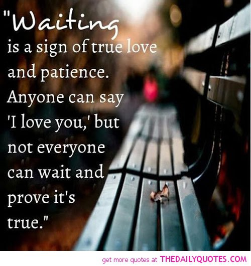 The Wait Is Over Quotes Quotesgram