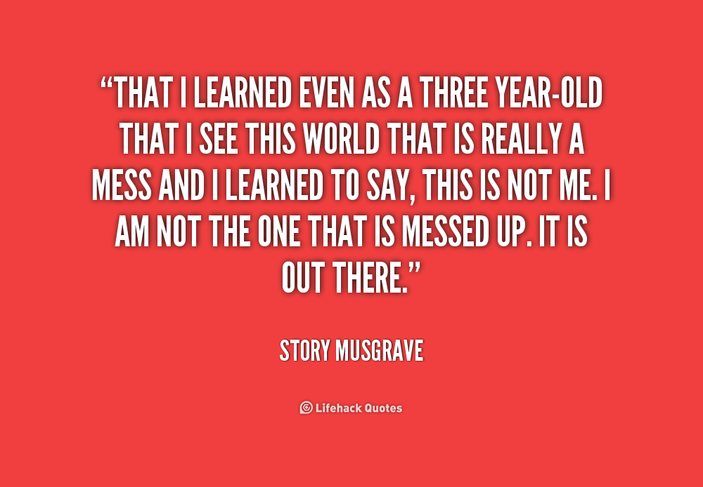Story Musgrave Quotes