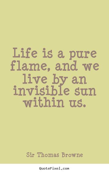 Sir Thomas Browne Quotes Quotesgram