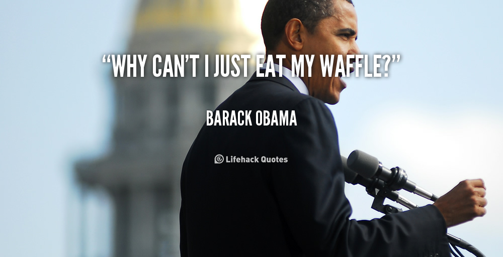 Quotes About Waffles. QuotesGram