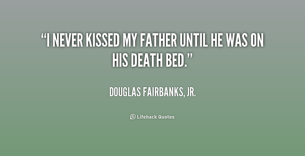 Quotes About Dead Father Quotesgram