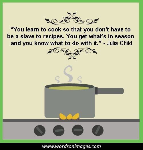 Inspirational Chef Quotes QuotesGram