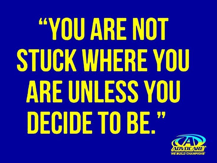 Getting Unstuck Quotes. QuotesGram Getting Unstuck Quotes. QuotesGram