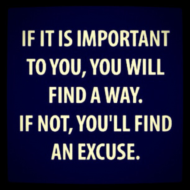 Motivational Quotes About Excuses. QuotesGram